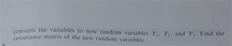 solved 4 2 three random variables x1 x2 and x3 represent