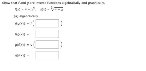 solved show that f and g are inverse functions algebraically