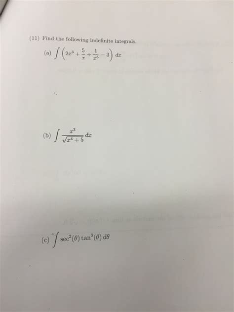 solved find the following indefinite integrals integrate