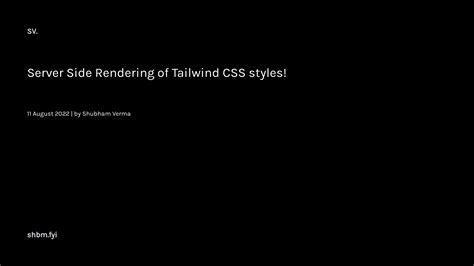 Server Side Rendering Of Tailwind CSS Styles In NextJS