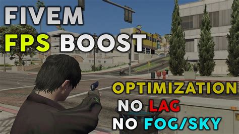 Fivem FPS Boost And Fix Lag Stuttering Optimization 2022 Gtav YouTube