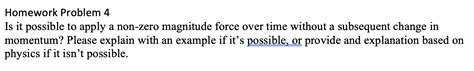 solved homework problem 4 is it possible to apply a non zero