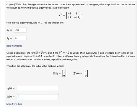 solved 1 point while often the eigenvalues for the second