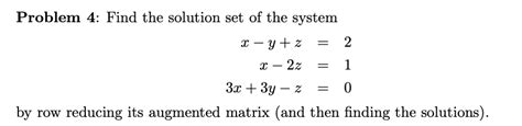 solved problem 4 find the solution set of the system