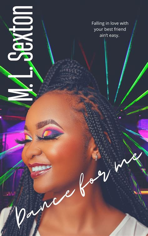 Dance For Me Hot Stepmom Summer 3 By Ml Sexton Goodreads