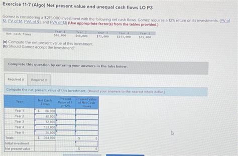 solved exercise 11 7 algo net present value and unequal