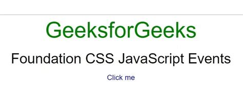 foundation css javascript events geeksforgeeks