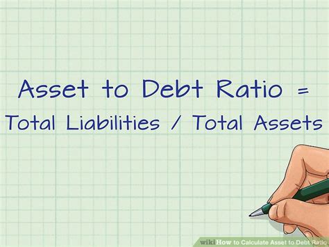 How To Calculate Asset To Debt Ratio 12 Steps With Pictures