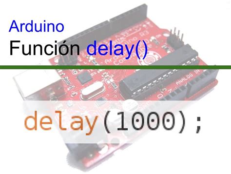 Arduino Delay Retardos De Tiempo Con Ejemplos Hetprotutoriales