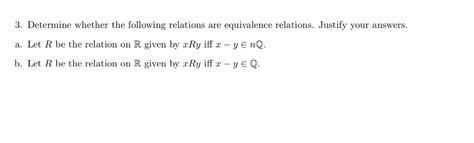 solved 3 determine whether the following relations are