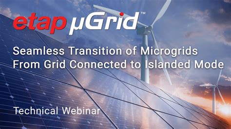 seamless transition of microgrids from grid connected to islanded mode youtube
