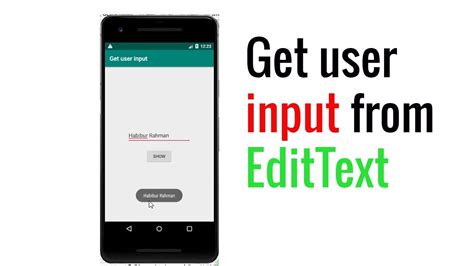 how to get user input in android getting user input from edittext and work with this youtube