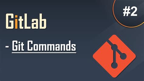 2 GitLab Tutorial For Beginners Getting Started With Git Easy