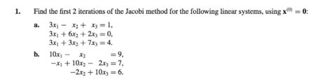 solved for problem b find the first two iterations using