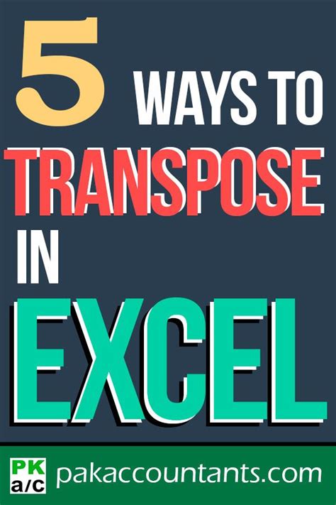 transpose data in excel shift columns to rows or rows to columns 5 methods explained artofit