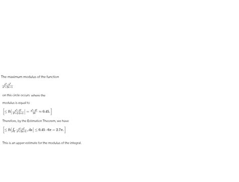 solved the maximum modulus of the functionex z2z2 2z 1on