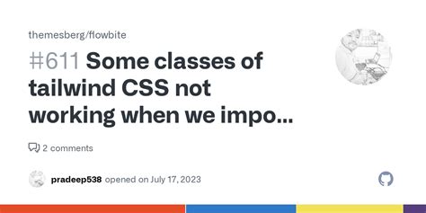 Some Classes Of Tailwind CSS Not Working When We Import Flowbite Css