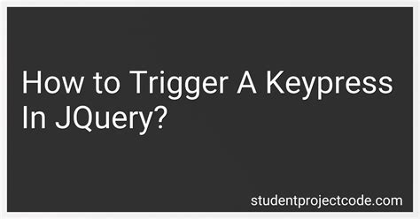how to trigger a keypress in jquery in 2024