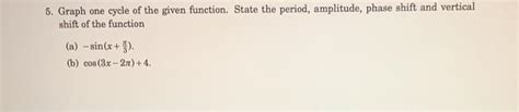 solved 5 graph one cycle of the given function state the