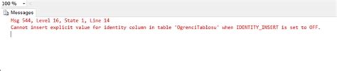 SQL Serverda Cannot Insert Explicit Value For Identity Column In Table