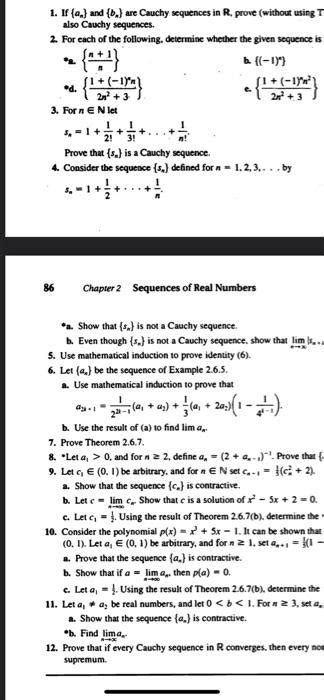 solved 1 if {en} and {b are cauchy sequences in r prove