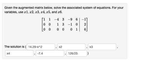 solved given the augmented matrix below solve the