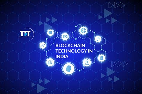 Blockchain Technology In India