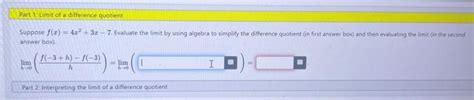 solved part 1 limit of a difference quotient suppose f x