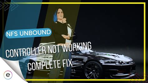 Need For Speed Unbound Controller Not Working On PC FIXED EXputer
