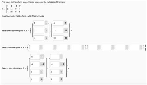 solved find bases for the column space the row space and