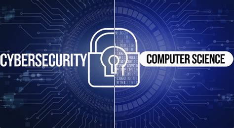 Cybersecurity Vs Computer Science Key Differences And Career Prospects