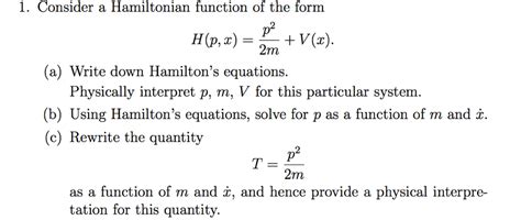 solved 1 consider a hamiltonian function of the form h p