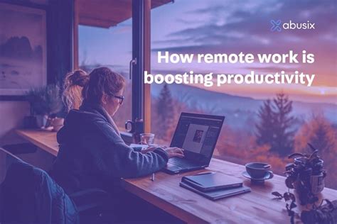 How Remote Work Is Boosting Productivity