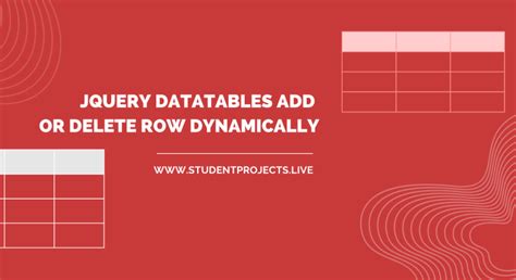 Jquery Datatables Add Or Delete Row Dynamically Student Projects Live