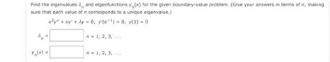 solved find the eigenvalues λn and eigenfunctions yn x for