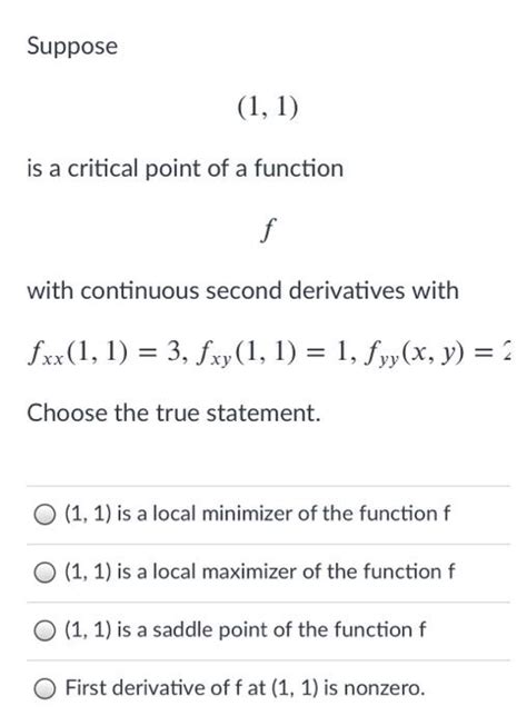 solved suppose 1 1 is a critical point of a function f