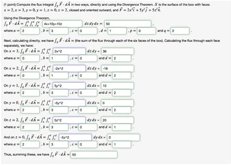 solved compute the flux integral âˆ âˆ âˆ f Â· da in two ways directly and using the
