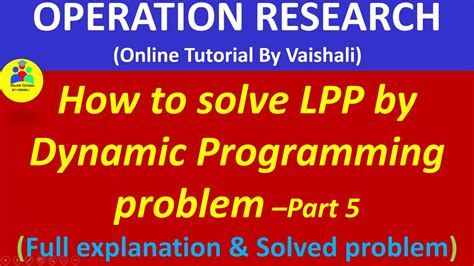 solve lpp by dynamic programming linear programming solution by dynamic programming youtube