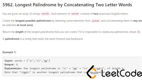 5962 Longest Palindrome By Concatenating Two Letter Words YouTube