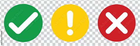 Set Of Flat Round Check Mark Exclamation Point X Mark Icons Buttons