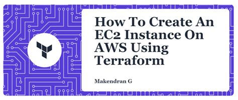 how to create an ec2 instance on aws using terraform dev community