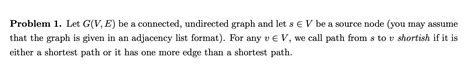 solved problem 1 let g v e be a connected undirected