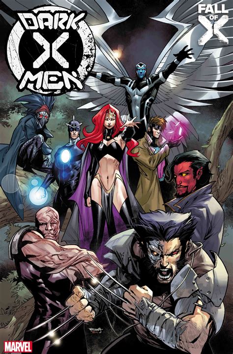 Fall Of X Sees A New Team Of Dark X Men Assemble Against A World That Hates And Fears Them