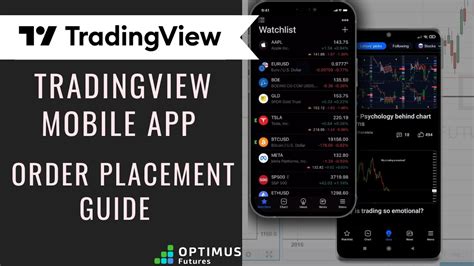 Navigating TradingView Mobile A Step By Step Guide To Placing Trading