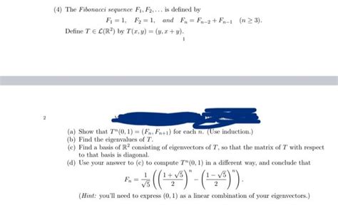 solved 4 the fibonacci sequence f1 f2 … is defined by