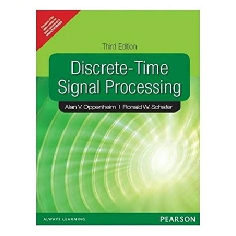 discrete time signal processing by oppenheim 3rd edition pearson publication english