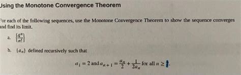 solved using the monotone convergence theorem for each of