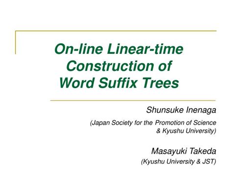 ppt on line linear time construction of word suffix trees powerpoint presentation id 3864607