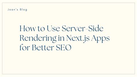 how to use server side rendering in next js apps for better seo