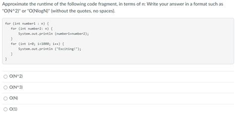 solved approximate the runtime of the following code